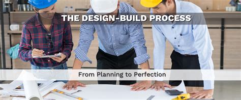 Learn About The Design Build Process