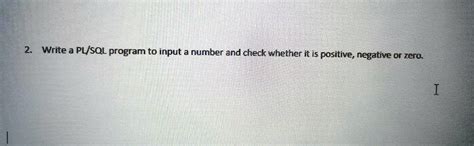 2 Write A PL SQL Program To Input A Number And Check Whether It Is