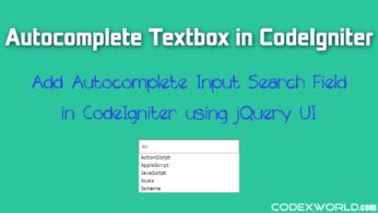 Autocomplete Textbox In CodeIgniter Using JQuery UI CodexWorld