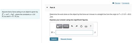 Solved Assume That A Force Acting On An Object Is Given By