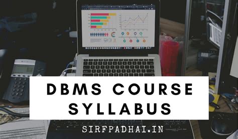 Dbms Course Syllabus Cs 502 Sirfpadhai Sirf Padhai