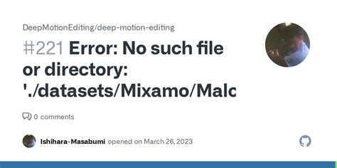 Error No Such File Or Directory Datasetsmixamomalcolmmnpy · Issue 221