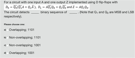 Solved For A Circuit With One Input A And One Output Z