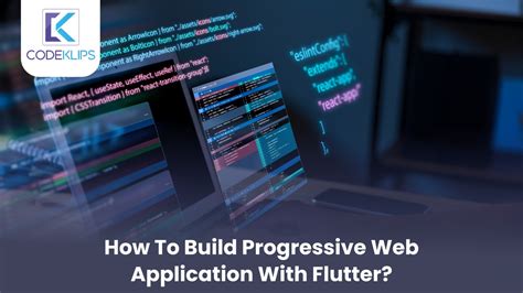 How To Build Progressive Web Application With Flutter