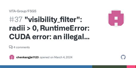 Visibilityfilter Radii 0 Runtimeerror Cuda Error An Illegal Memory Access Was