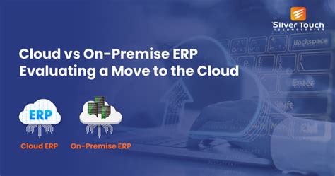 Cloud ERP Vs On Premise ERP Best ERP For Your Business