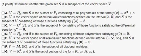 solved point determine whether the given set s is a subspace of the