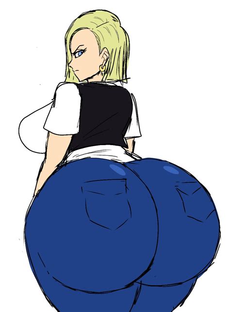 Rule 34 1girls Android 18 Ass Back View Big Ass Big Breasts Big Butt