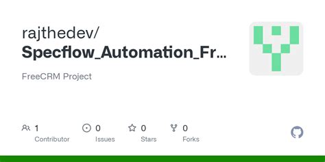 Github Rajthedevspecflowautomationfreecrm Freecrm Project