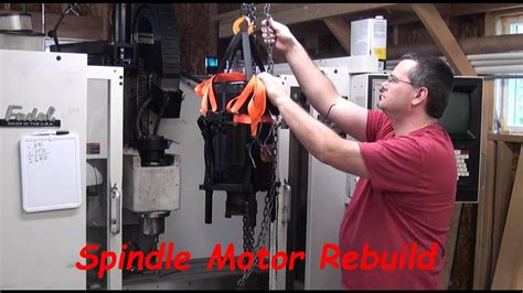 Spindle Motor Replacement On Fadal Cnc Mill Youtube