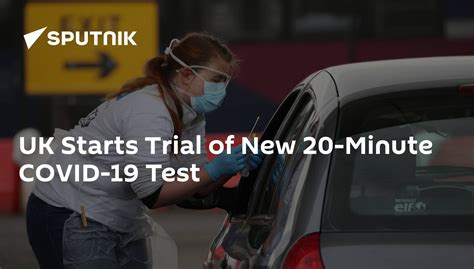 Uk Starts Trial Of New 20 Minute Covid 19 Test 22052020 Sputnik
