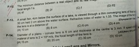 F 12 The Minimum Distance Between A Real Object And Its Focal Length F I
