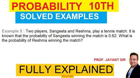 Example 5 Two Players Sangeeta And Reshma Play A Tennis Match It