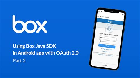Oauth 20を使用するandroidアプリでのbox Java Sdkの使用 — パート2 By Yuko Taniguchi Box Developer Japan Blog