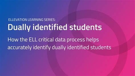 Using The Ell Critical Data Process Ellevation