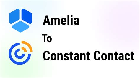 Connect Amelia With Constant Contact Integration In Less Than 2 Minutes Bit Apps