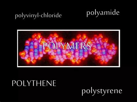 PPT POLYMERS PowerPoint Presentation Free Download ID 2739522