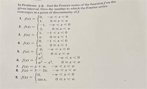 Solved In Problems Find The Fourier Series Of The Chegg Com