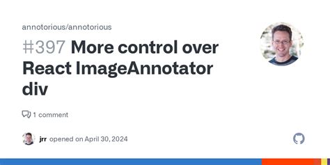 More Control Over React ImageAnnotator Div Issue 397 Annotorious