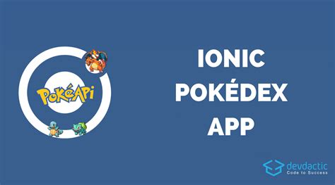 ionic 4 pokedex ionic academy learn ionicionic academy learn ionic