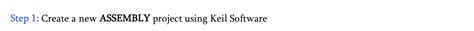 Step 1 Create A New Assembly Project Using Keil