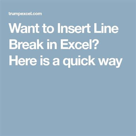 How To Insert Line Break In Excel Quick And Easy Excel Excel Tutorials Spreadsheet Design