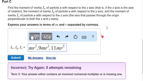 Solved Part C Find The Moment Of Inertia I Of Particle A