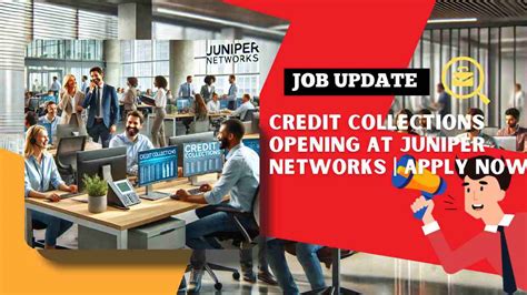 Credit Collections Opening At Juniper Networks Apply Now