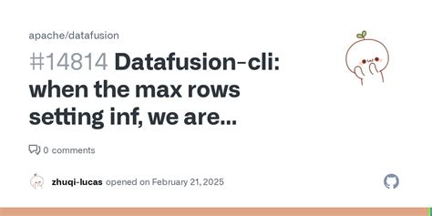 Datafusion Cli When The Max Rows Setting Inf We Are Missing The Unlimited Case For Bounded