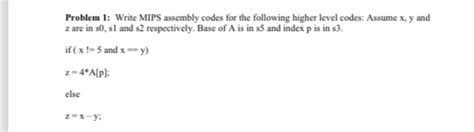 solved problem 1 write mips assembly codes for the