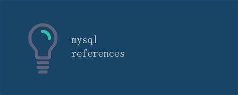 Mysql References 极客教程