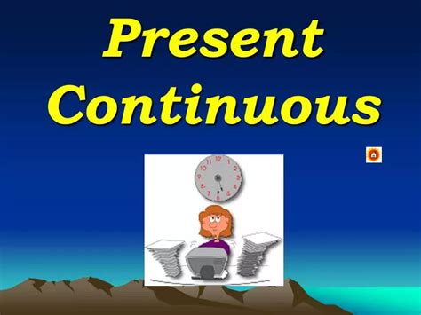 Ppt Present Continuous Powerpoint Presentation Free Download Id
