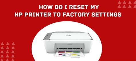 How Do I Reset My Hp Printer To Factory Settings