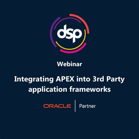 Integrating Apex Into 3rd Party Application Frameworks Webinar