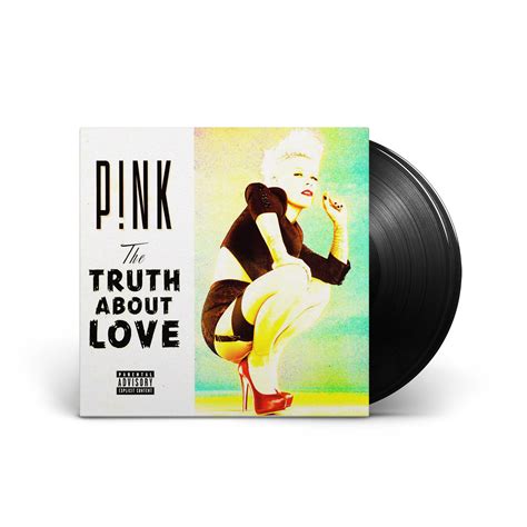Pink The Truth About Love