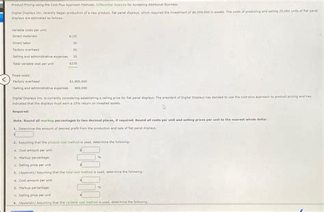 Solved Product Pricing Using The Cost Plus Approach Methods