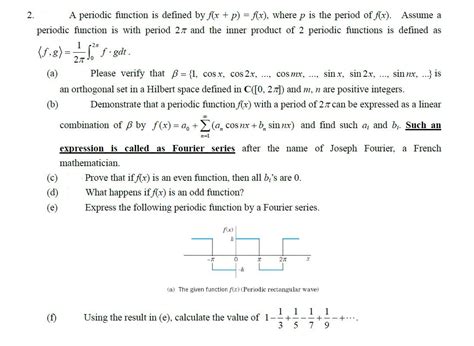 Solved 2 A Periodic Function Is Defined By F X P F X Chegg Com