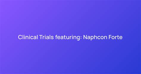 Naphcon Forte Everything You Need To Know Power