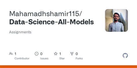 GitHub Mahamadhshamir Data Science All Models Assignments