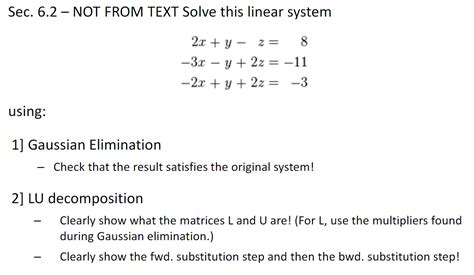 Solved Sec 6 2 NOT FROM TEXT Solve This Linear System 2x Chegg Com