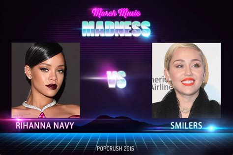 Rihannas Rihanna Navy Vs Miley Cyrus Smilers Best Fanbase Round 1