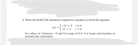Solved Write The Matlab Statements Required To Calculate