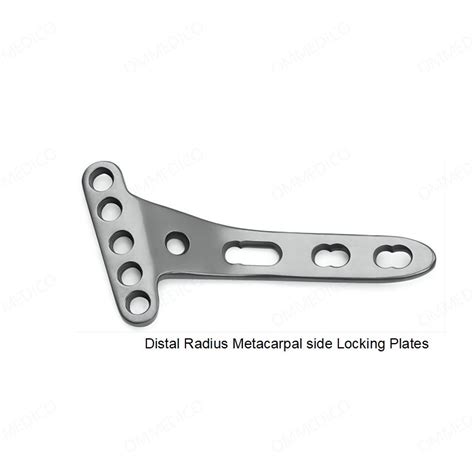 Radius Locking Plate Metacarpal Locking Plate Distal Radius Metacarpal