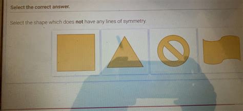 solved select the correct answer select the shape which does not have