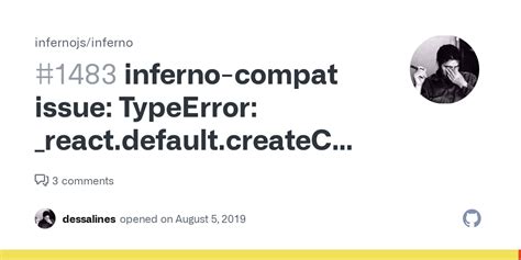 Inferno Compat Issue Typeerror Reactdefaultcreatecontext Is Not A Function · Issue 1483