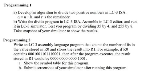 Solved Programming 1 A Develop An Algorithm To Divide Two