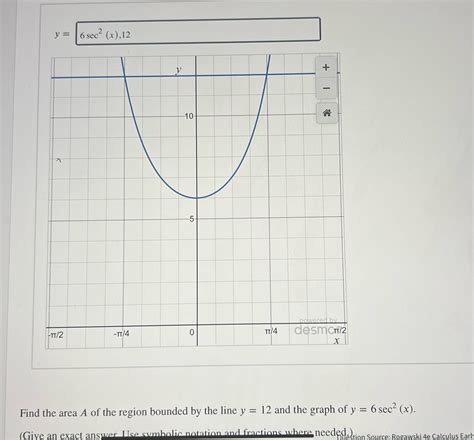 Sketch The Region Bound By The Line Y12 And The Graph Of Y6sec2x Course Hero