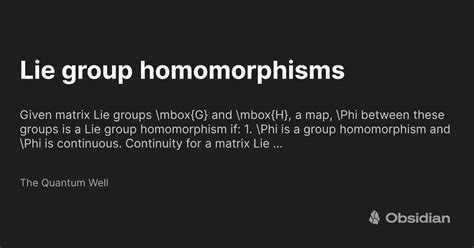 Lie Group Homomorphisms The Quantum Well Obsidian Publish