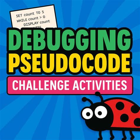 Debugging Pseudocode Level Up Edition Logic And Coding Error Activities
