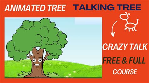 How To Make A Talking Tree How To Animate Tree Tree Animation